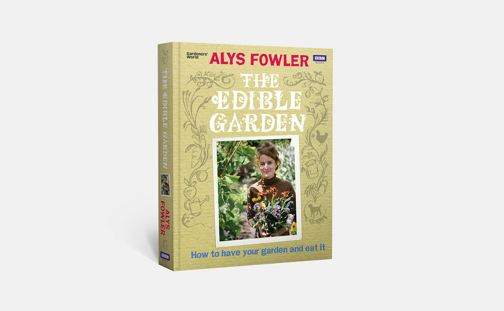 THE EDIBLE GARDEN by Alys Fowler - David Brimble